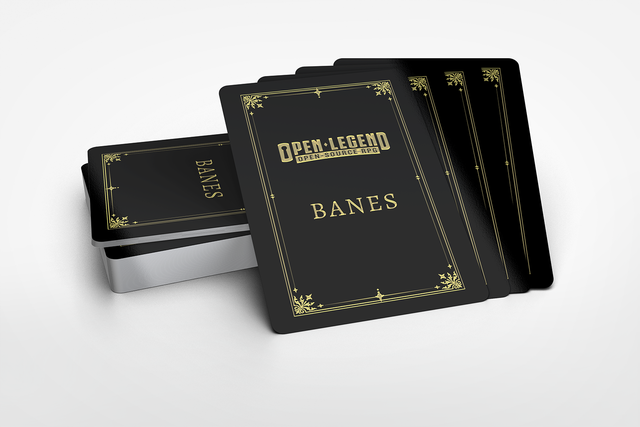 Open Legend Banes Deck